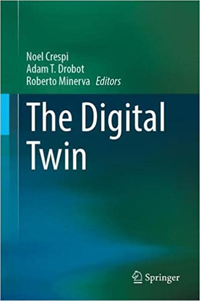 New book: The Digital Twin (Springer) – Data Intelligence and Communication Engineering Lab